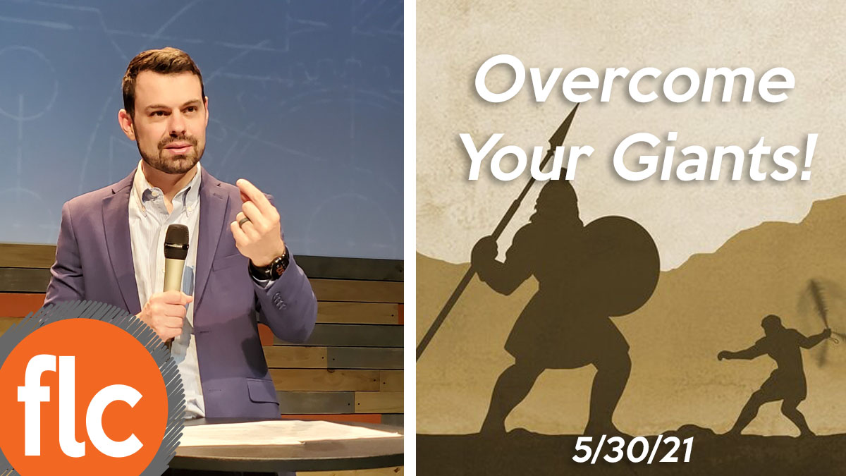 Overcoming Your Giants - Family Life Church